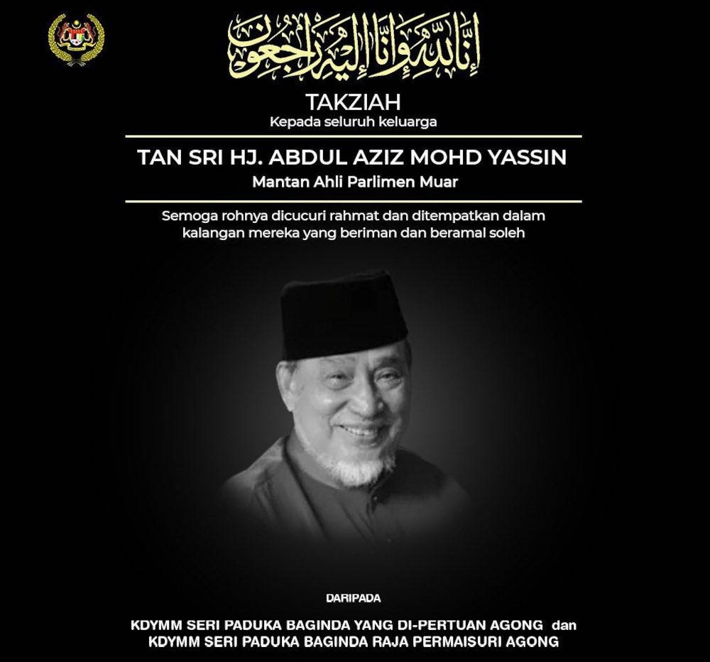 King, Queen offer condolences to former Muar MP Abdul Aziz’s family ...