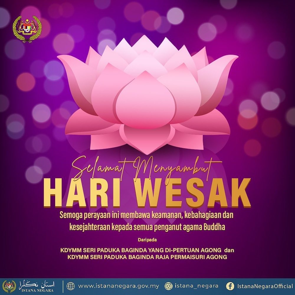 Agong, Raja Permaisuri wish Buddhists ‘Happy Wesak Day’ | Malay Mail